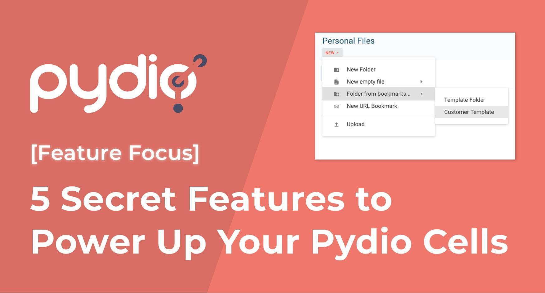 Pydio | 5 Secret Features to Power Up Your Pydio Cells